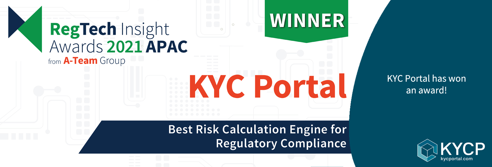KYC Portal is a winner of A-Team Group’s first RegTech Insight Awards – APAC 2021 -CDD, AML and ...