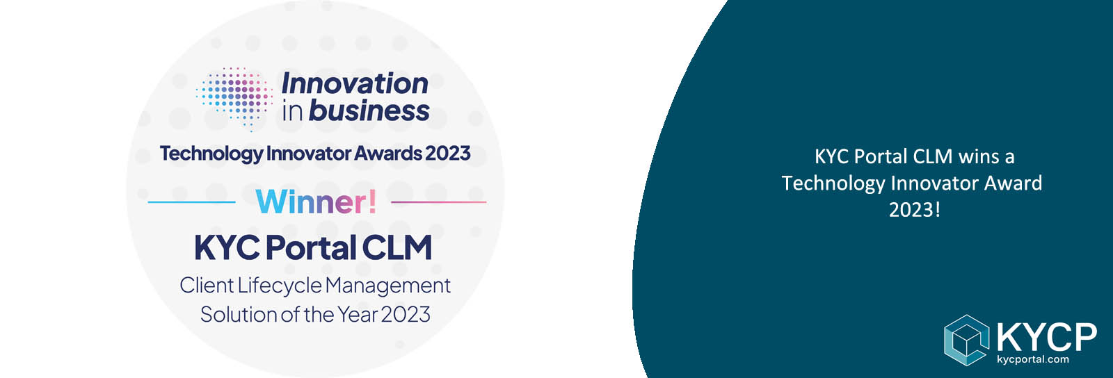 KYC Portal CLM has won an award at the Technology Innovator Awards 2023 ...