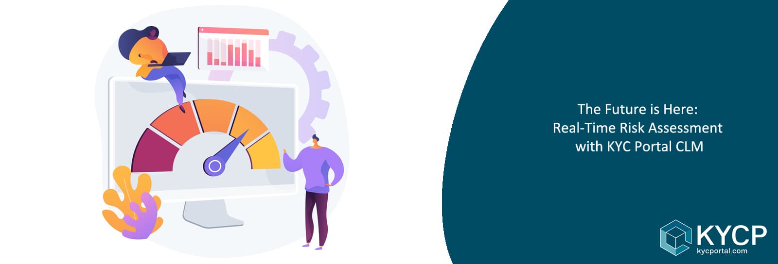 The Future is Here: Real-Time Risk Assessment with KYC Portal Client Lifecycle Management -CDD ...