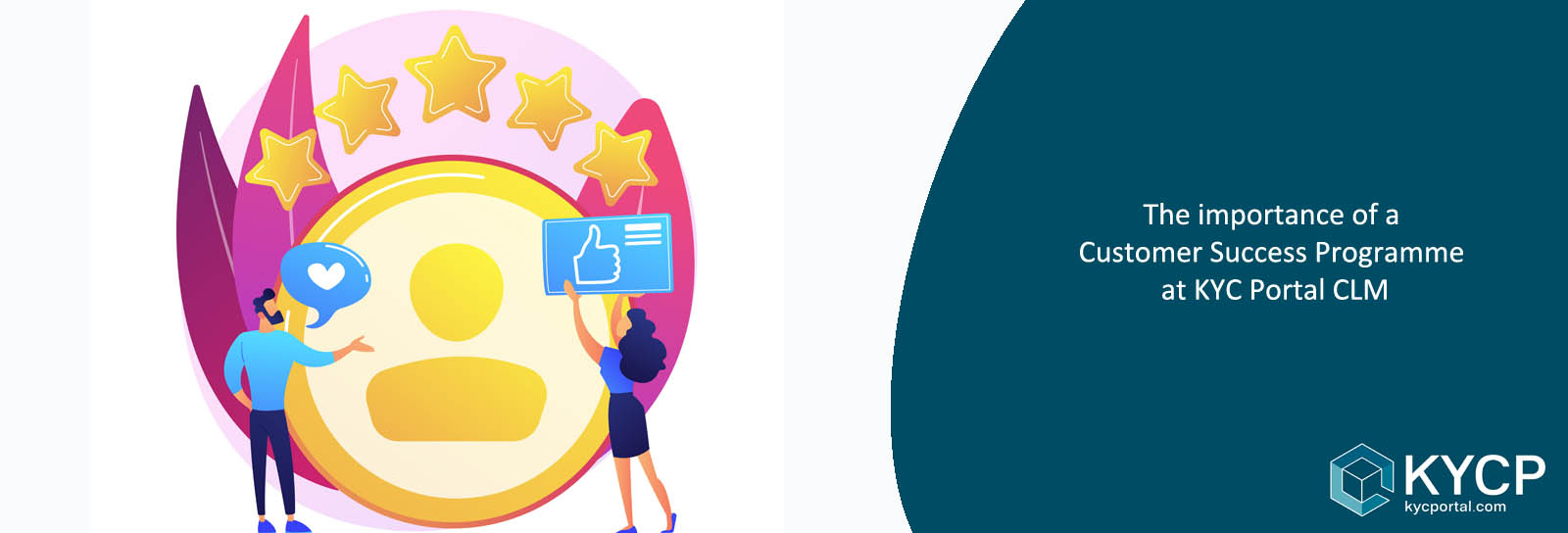 The Importance of a Customer Success Programme at KYC Portal CLM -CDD, AML and Compliance ...