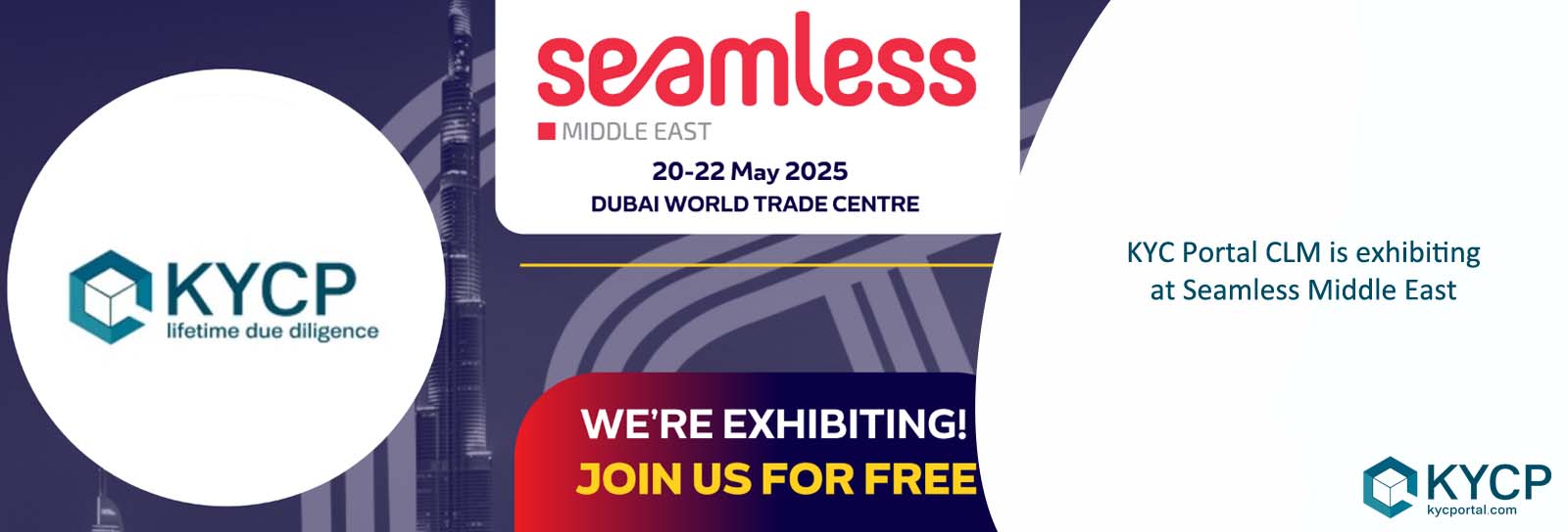 KYC Portal CLM Exhibiting at Seamless Middle East 2025 -CDD, AML and Compliance Management Tool ...